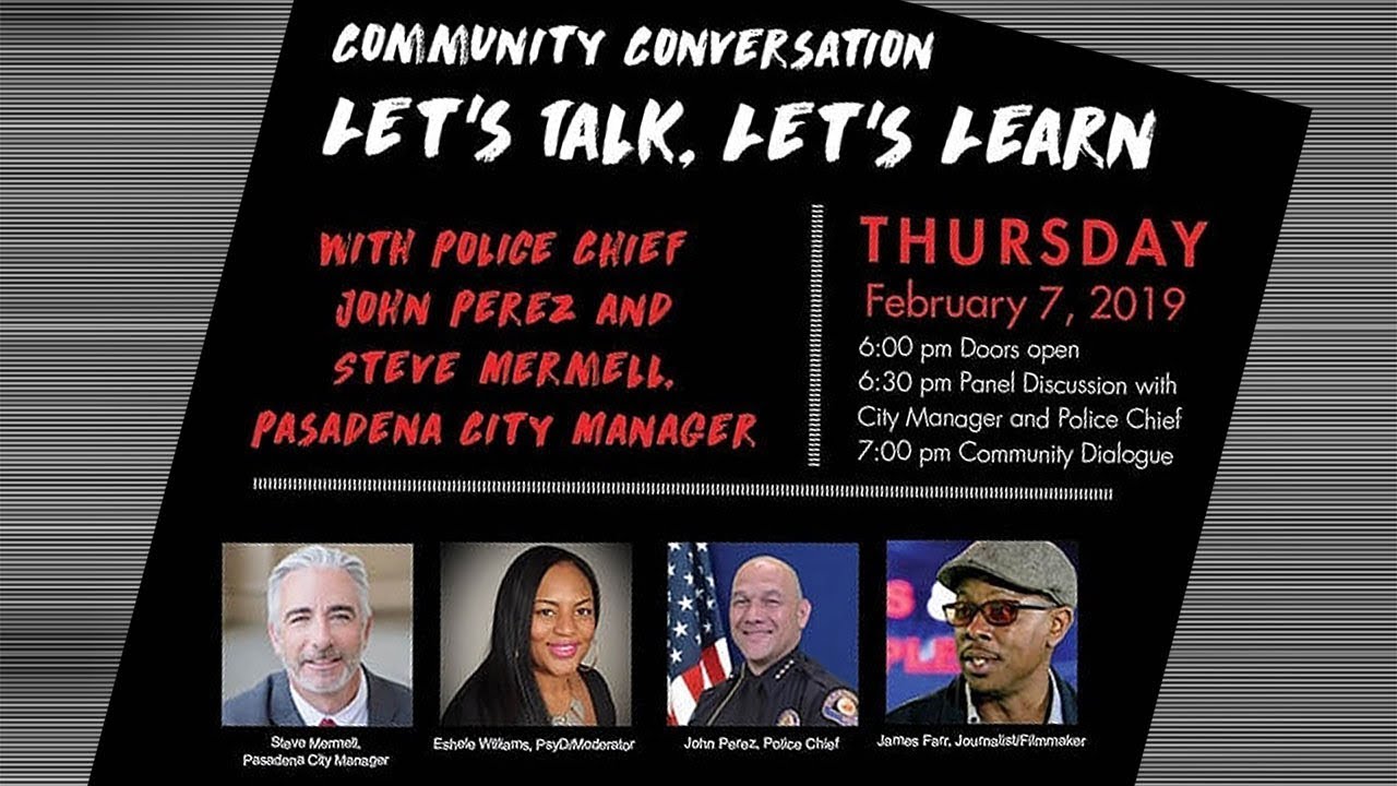 "Let's Talk, Let's Learn" Community Conversation - Pasadena Media