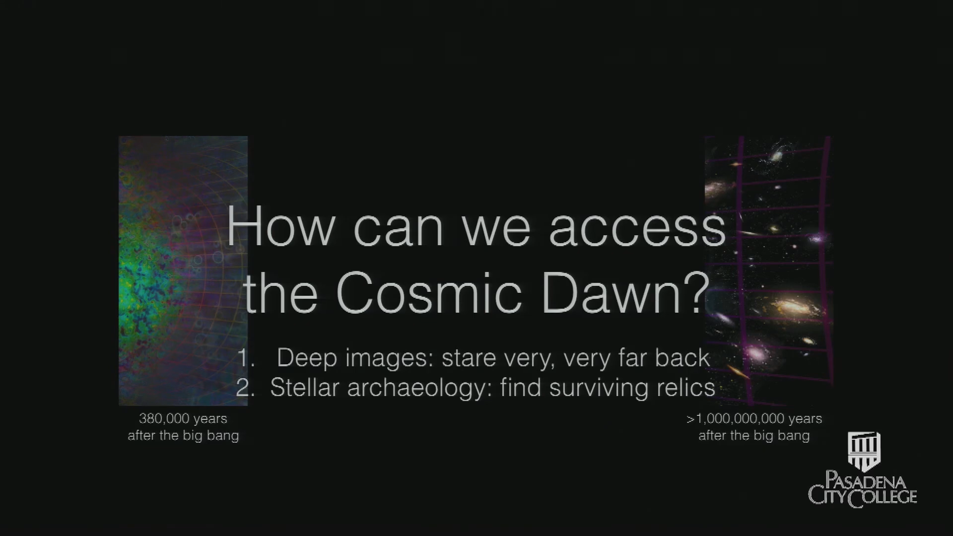 Glimpses of the Cosmic Dawn Feat. Dr. Alexander Ji - Pasadena Media